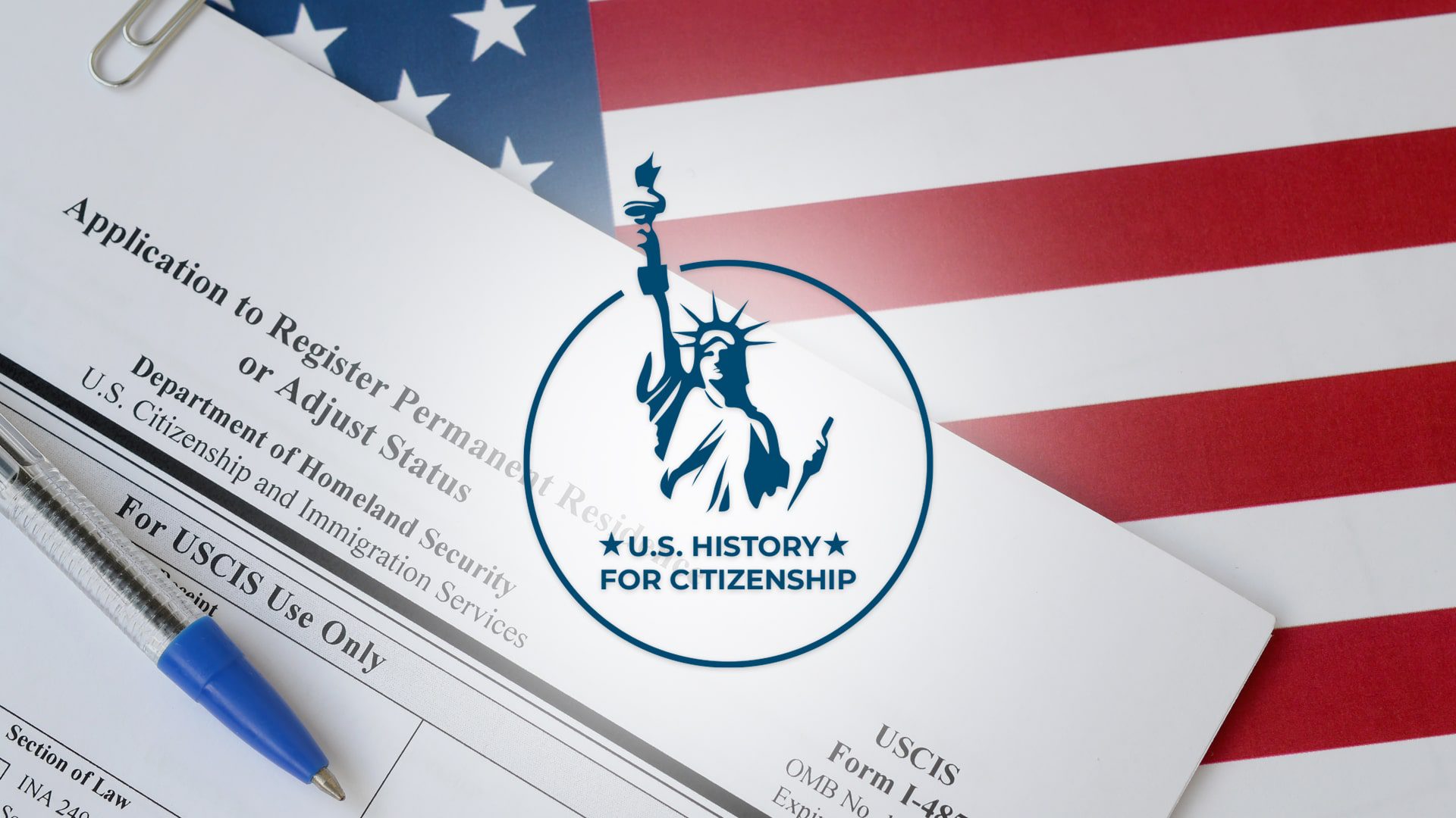 U.S. History Course - U.S. History For Citizenship